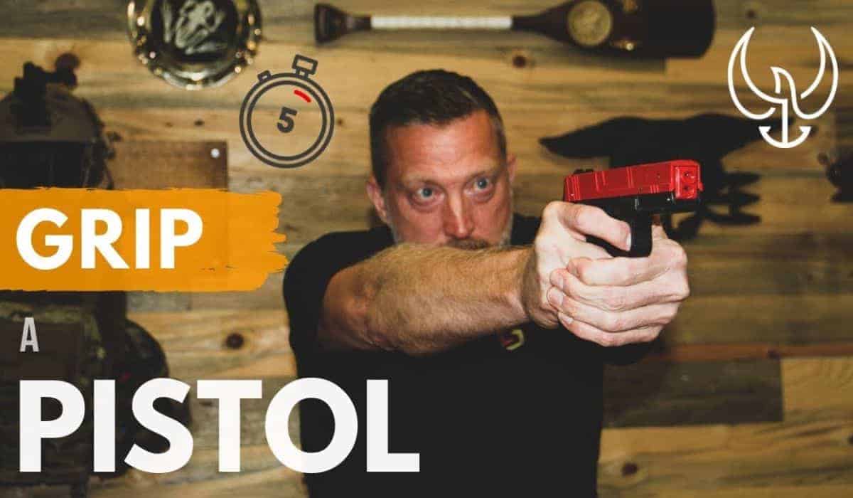 How to Hold a Pistol: Five Components of Holding a Pistol